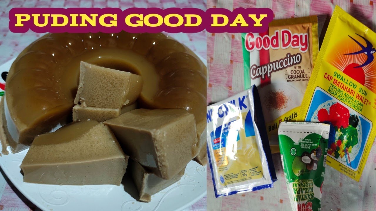 RESEP PUDING GOOD DAY,MUDAH DAN SIMPEL - YouTube