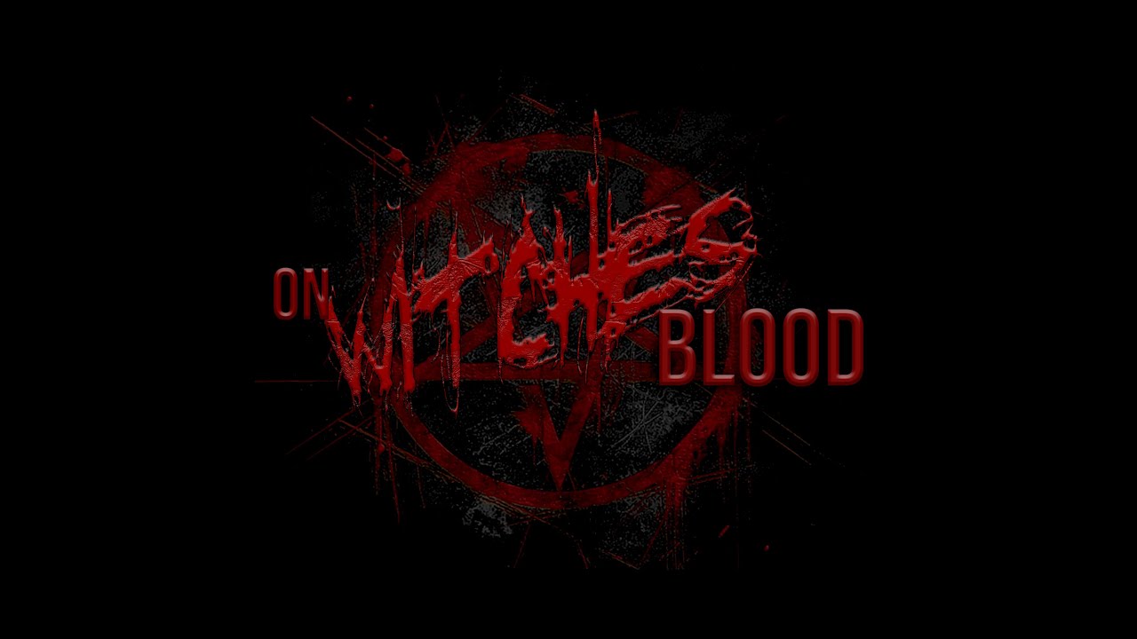 On Witches Blood Sizzle - YouTube