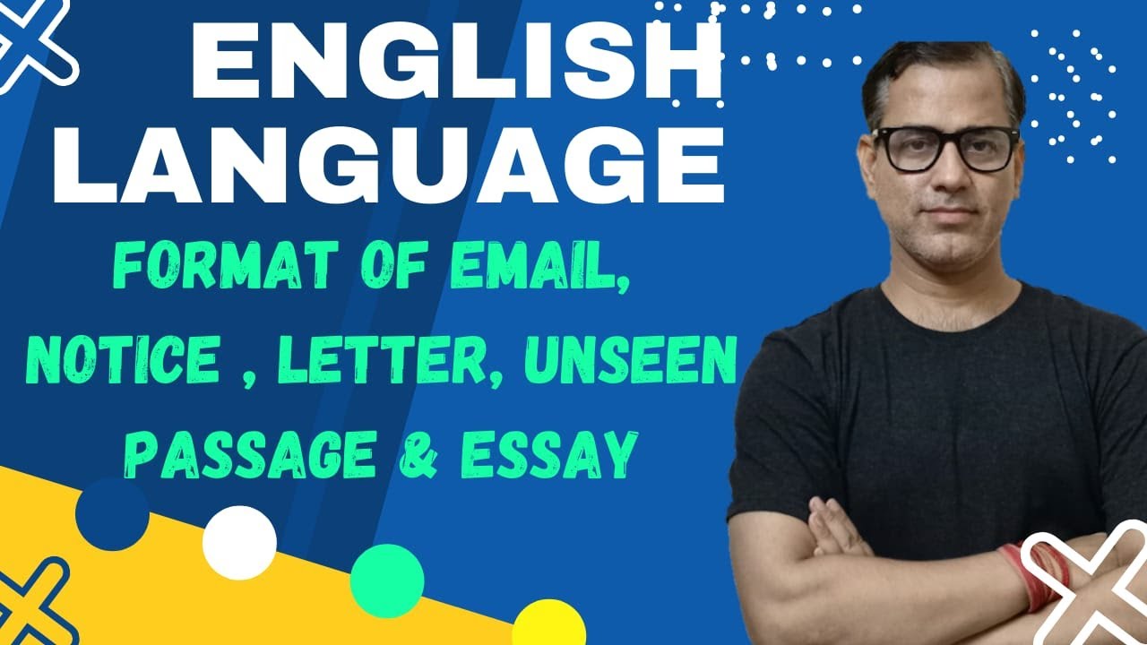 English Language ICSE Class 10| Format of Email, Notice, Letter, Essay ...