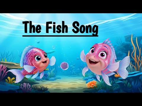 The Fish Song for Kids | A Fun UnderWater Song for Kids | Children ...