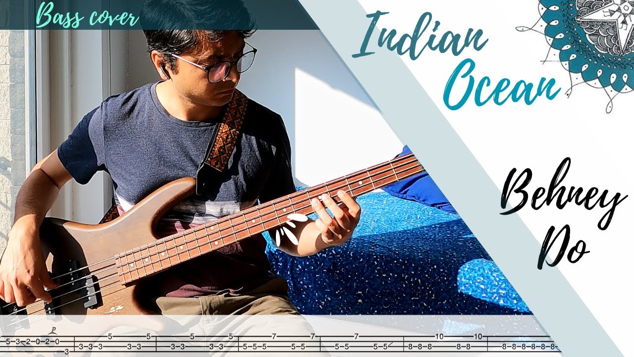 Bass Cover with Tabs | Behney Do | Indian Ocean - YouTube