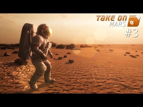 Marsta ilk gün | Take on Mars #3