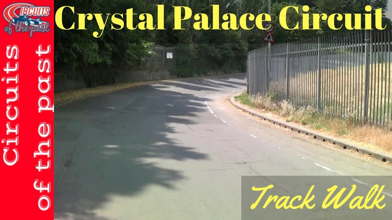 Crystal Palace Circuit - Track Walk 1937 - 1939 layout - YouTube