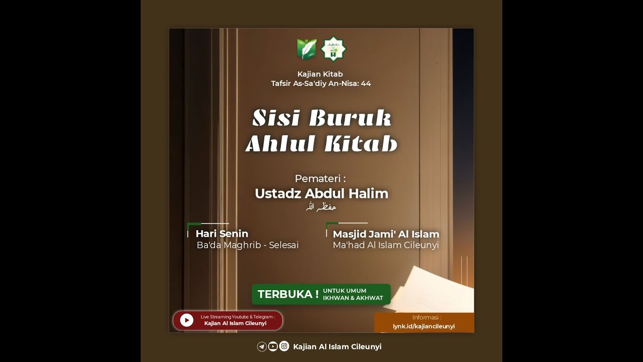 Sisi Buruk Ahlul Kitab (Tafsir As-Sa'diy) - Ustadz Abdul Halim - YouTube