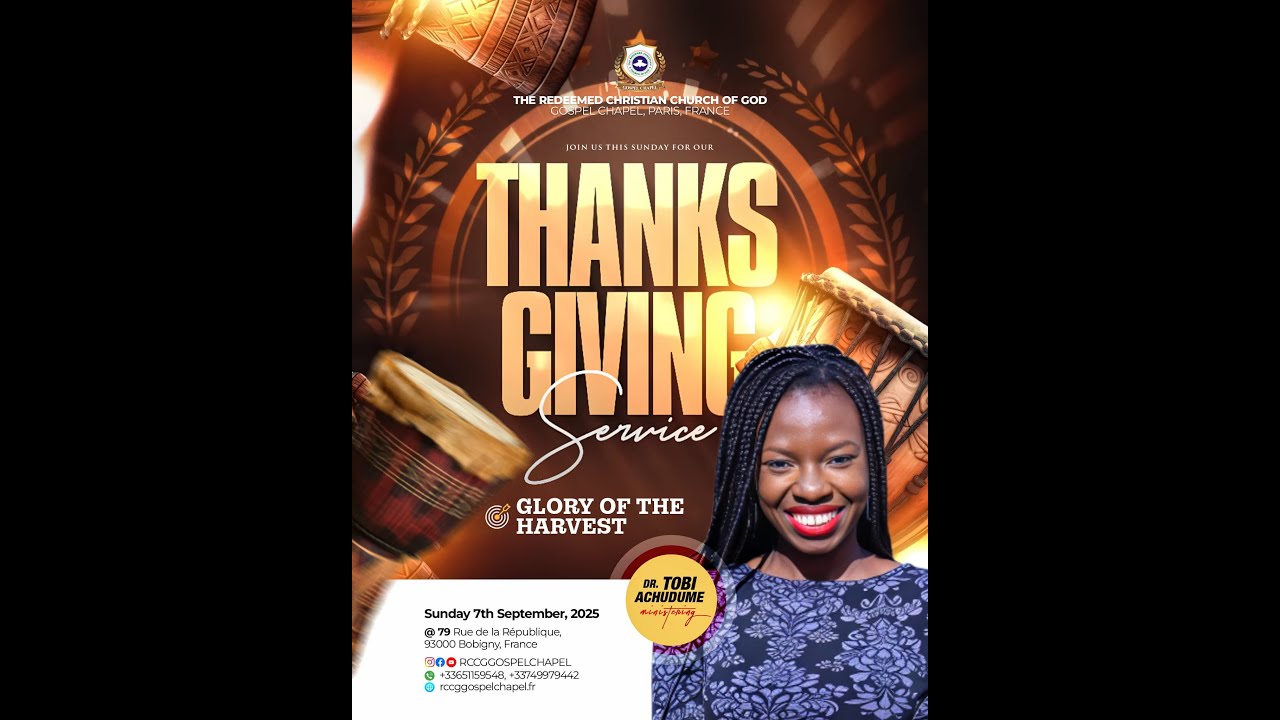 RCCG Gospel Chapel | Thanksgiving Service |Theme: Glory of the harvest ...