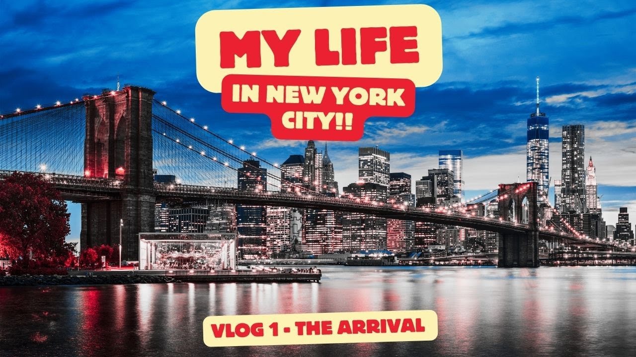 New York City Travel Vlog! | My Life In New York City Ep. 1 - YouTube