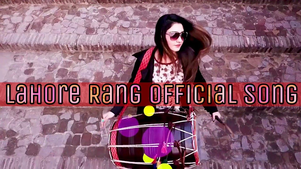 Lahore Rang Official Song || Lahore Rang Channel Song || Lahore Rang ...