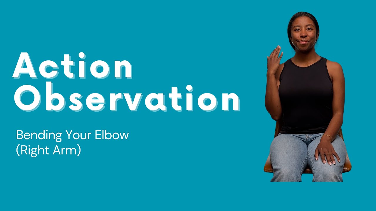 Bending Your Elbow: Right Arm - YouTube