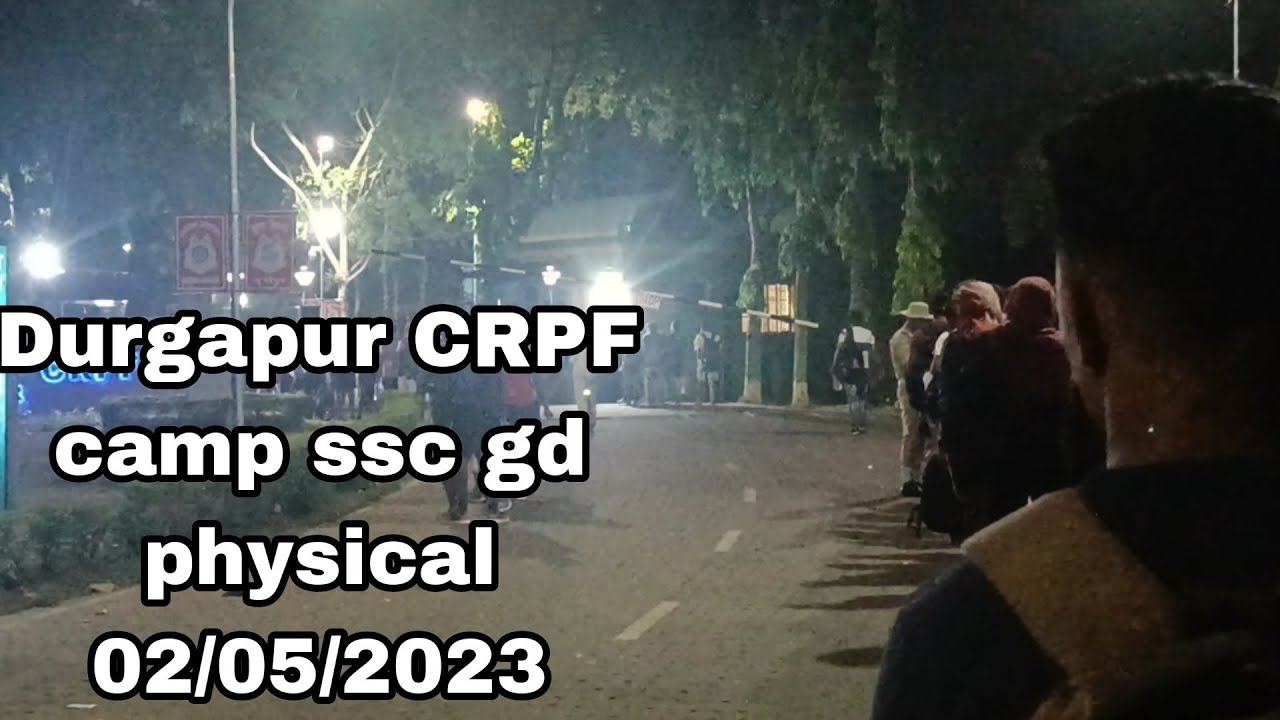 Durgapur CRPF camp ssc gd physical #asansol #dko #army - YouTube