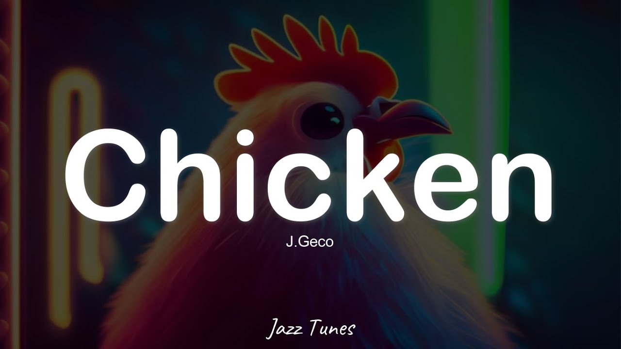 J.Geco - Chicken Song - YouTube