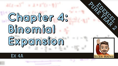 Chapter 4: Binomial Expansion 🎲 (Pure Year 2) - YouTube