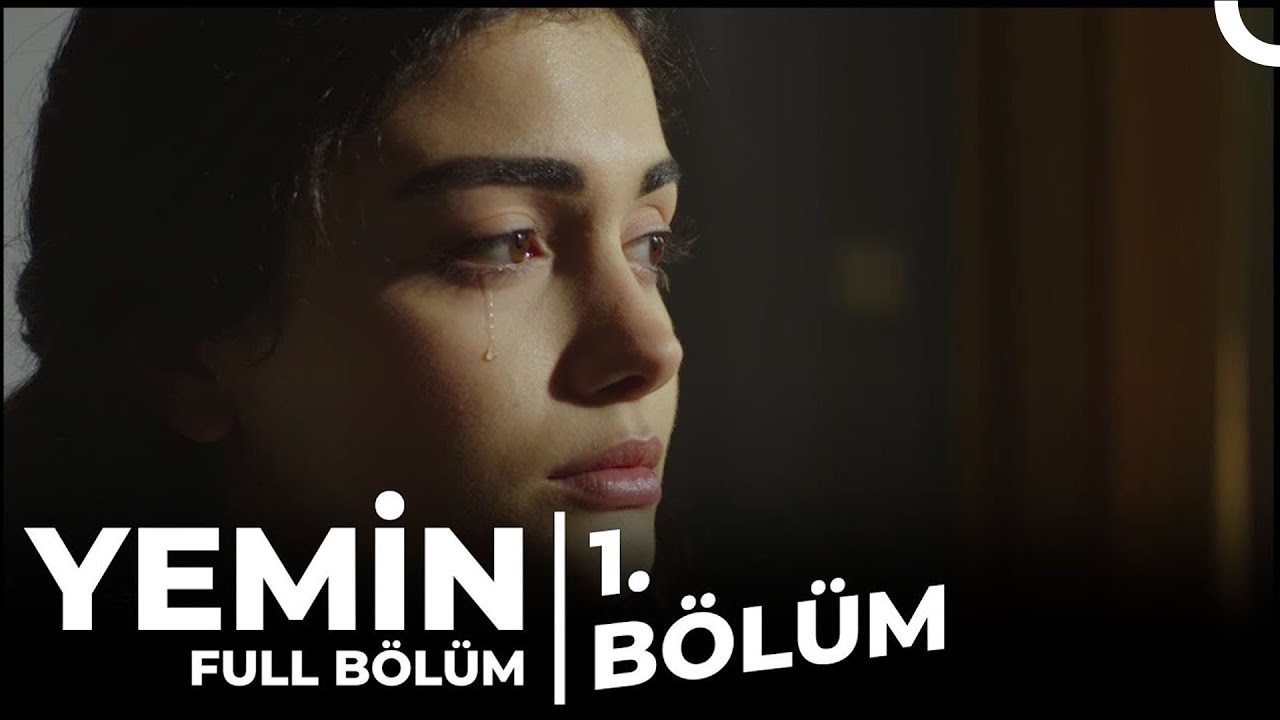 Yemin | 1. Bölüm - YouTube