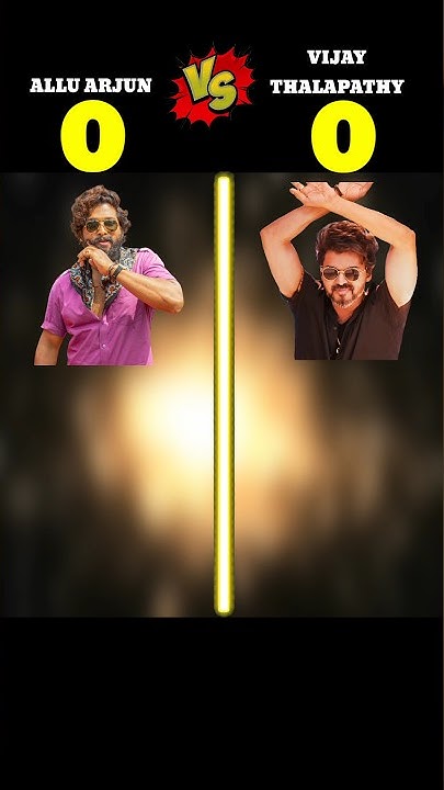 Allu Arjun VS Vijay Thalapathy ️#shorts #ytshorts #alluarjun #vijaythalapathy #comparison #viral ...