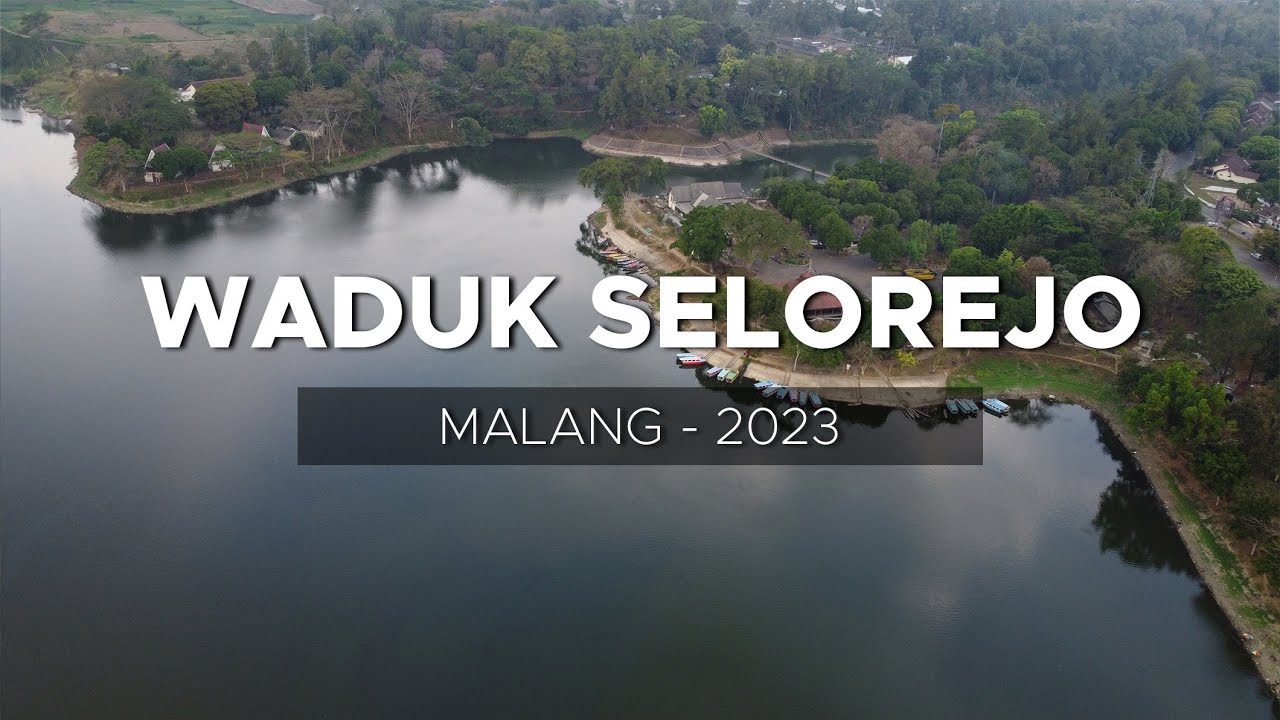 Waduk Selorejo ~ Ngantang - Malang 2023【4K】Aerial Views - YouTube