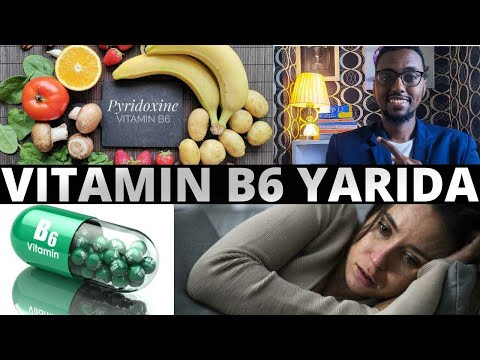 XANUNADA KA DHASHA VITAMIN B6  YARIDA IYO CUNTOOYINKA QANIGA