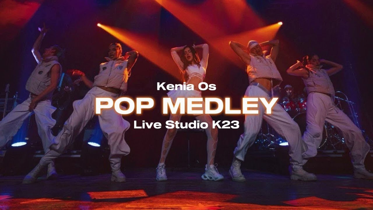 Kenia Os || Pop Medley (Live Studio From K23 Tour Version) - YouTube