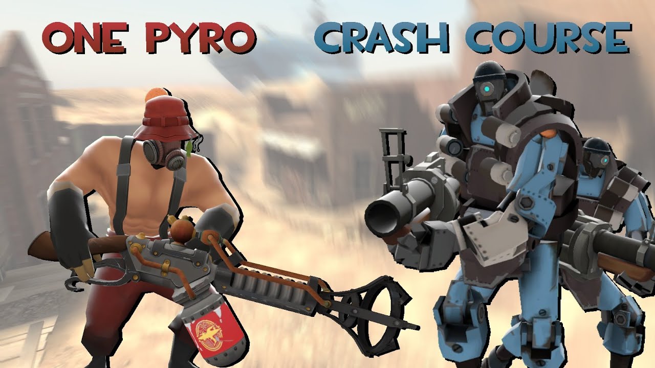 TF2 - Solo Run - Crash Course (No refunds, Pyro) - YouTube