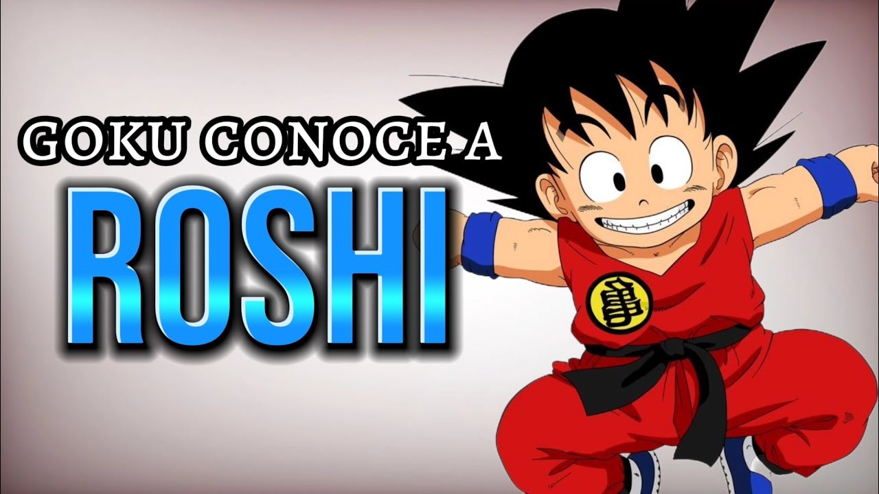 Goku Conoce A maestro roshi por primera vez - YouTube