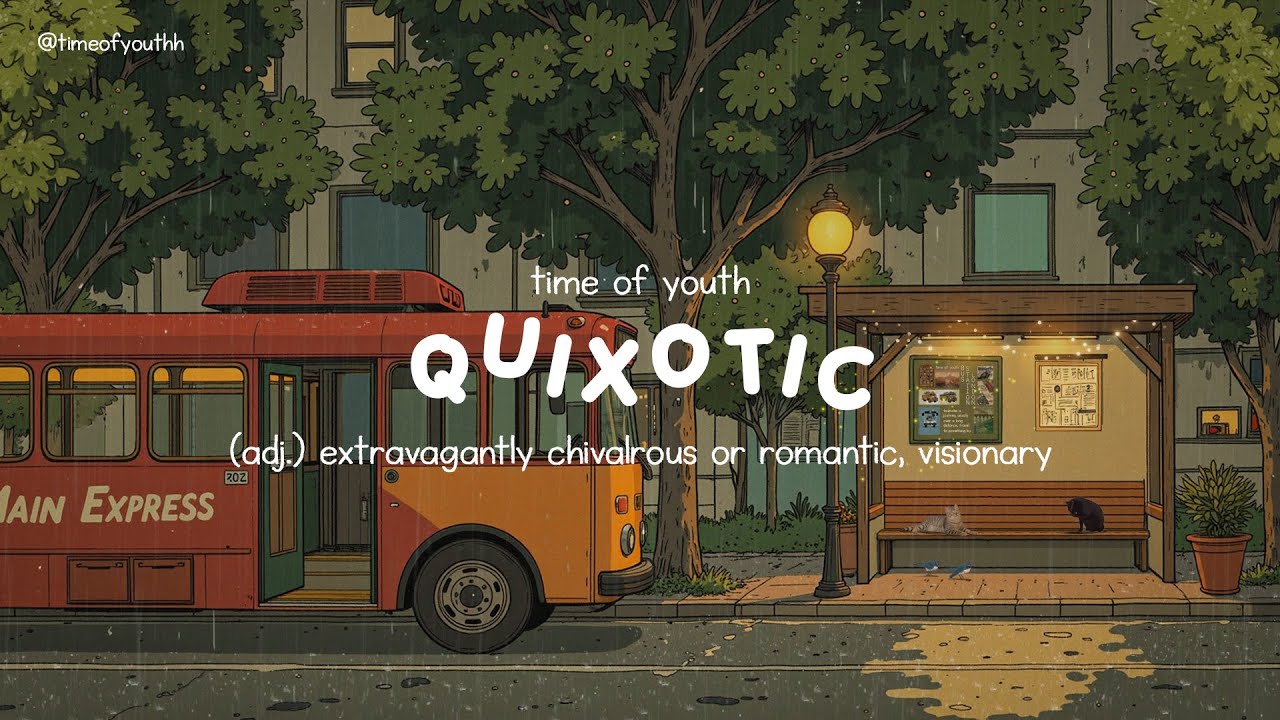 quixotic: extravagantly chivalrous or romantic, visionary | a quiet ...