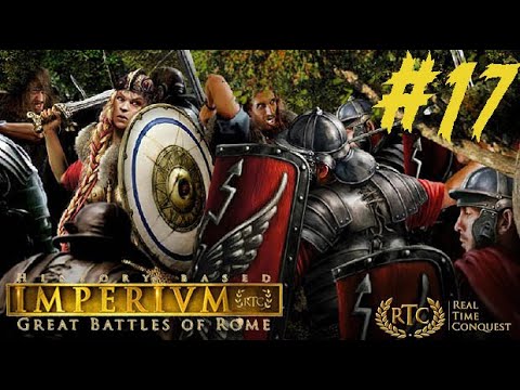 Imperivm: le Grandi Battaglie di Roma | Gameplay ITA |#17 - la Fortezza Maledetta - YouTube