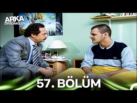 Arka Sıradakiler 57. Bölüm
