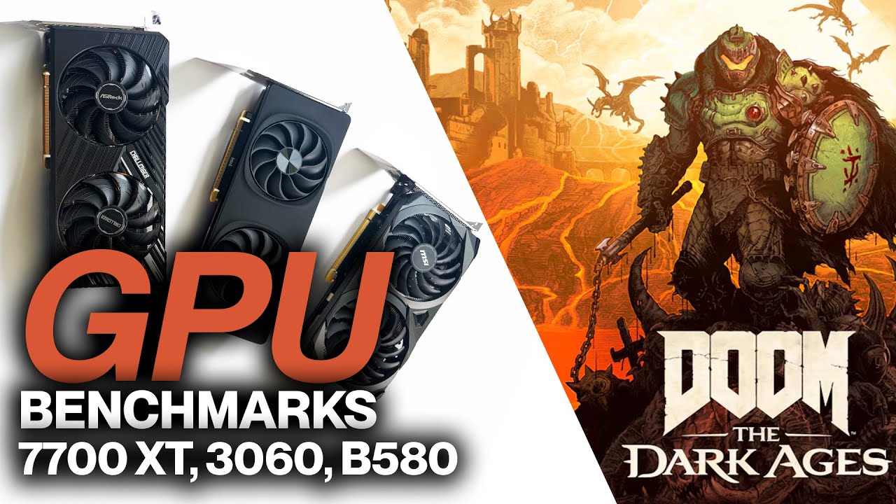Doom: The Dark Ages GPU Benchmarks (RTX 3060, RX 7700 XT and Intel Arc ...