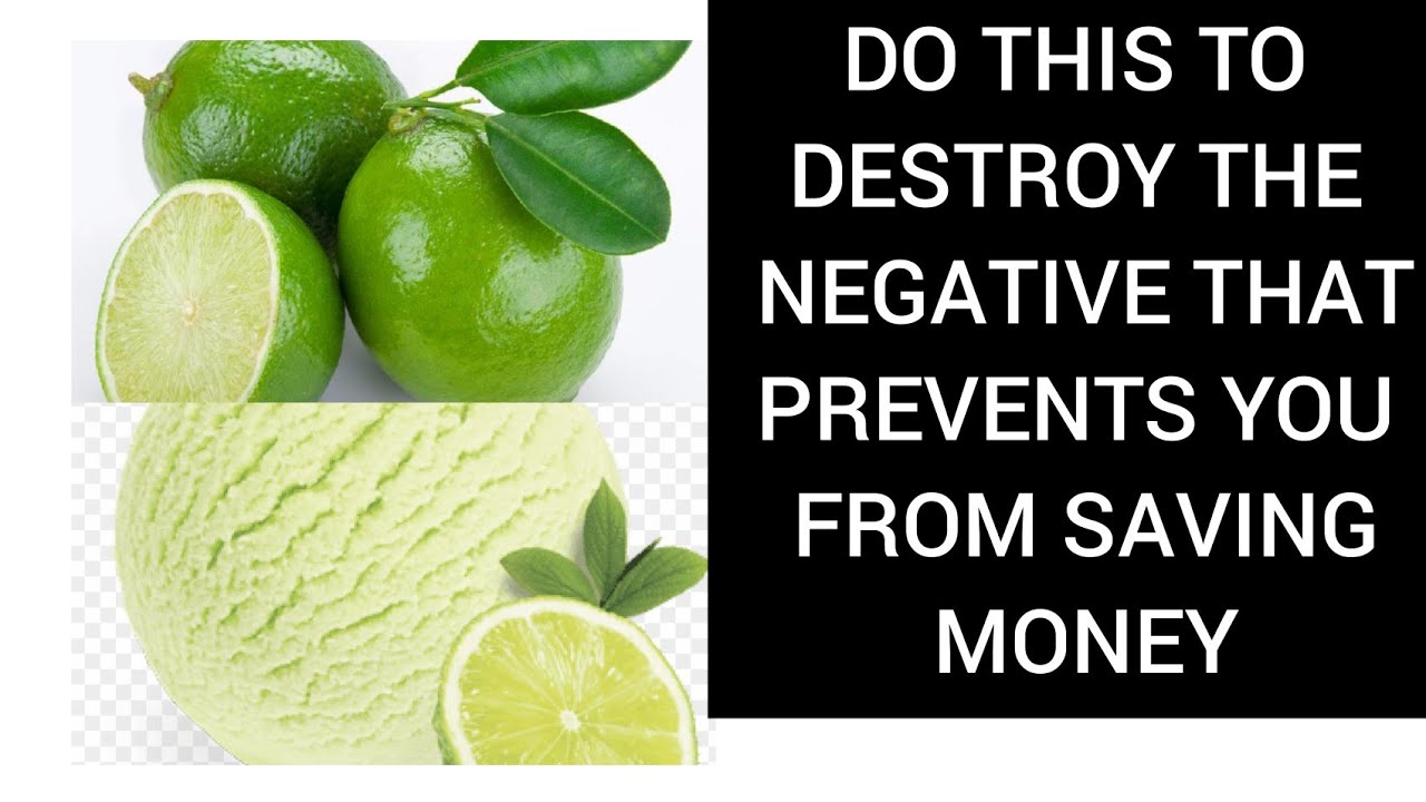RECIPE TO DESTROY THE NEGATIVE THAT PREVENTS YOU FROM SAVING - YouTube