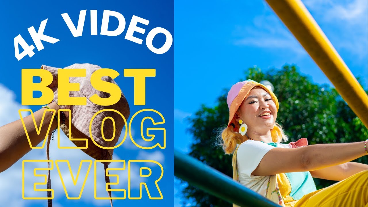 4K Video Best Vlog Ever - YouTube