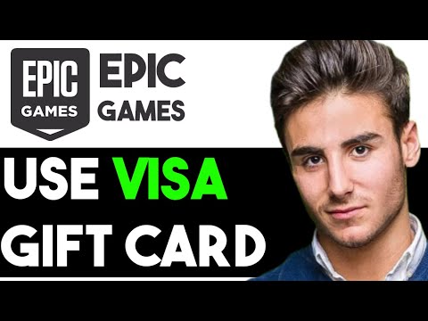 ADD VISA GIFT CARD TO EPIC GAMES 2024! (FULL GUIDE) - YouTube
