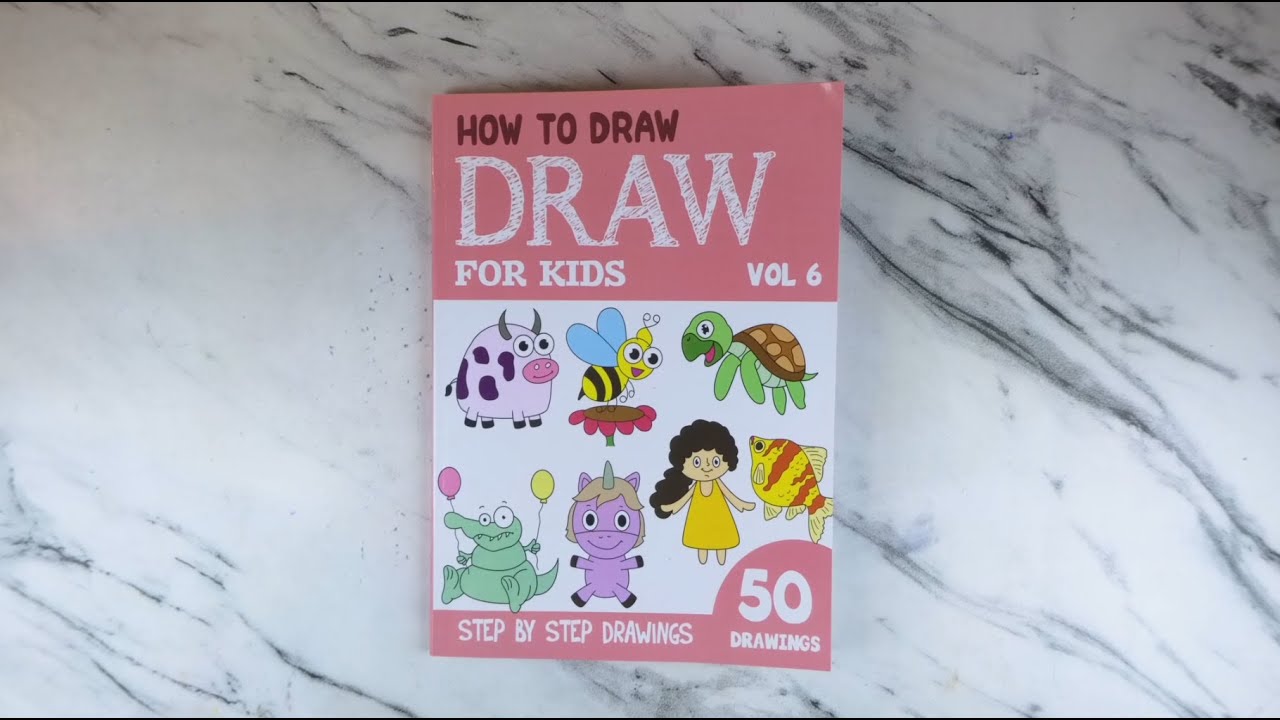 How to Draw for Kids Vol 6 - Flip Through - YouTube