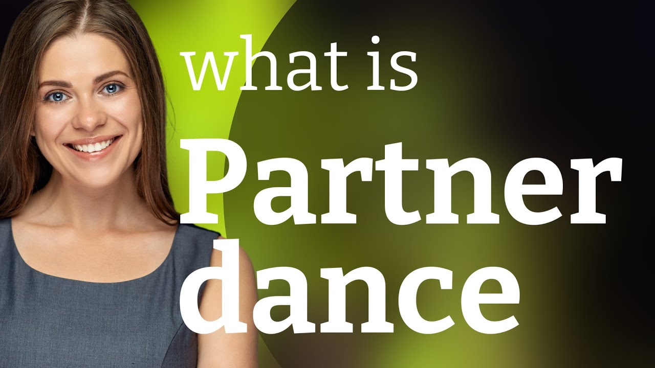 Understanding "Partner Dance" - A Fun Guide to English Phrases - YouTube