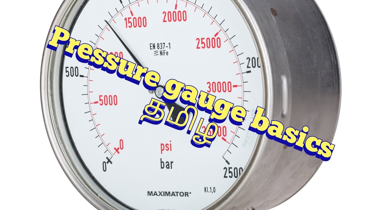 Pressure Gauge Basics In Tamil YouTube pressure-gauge-basics-in-tamil-youtube