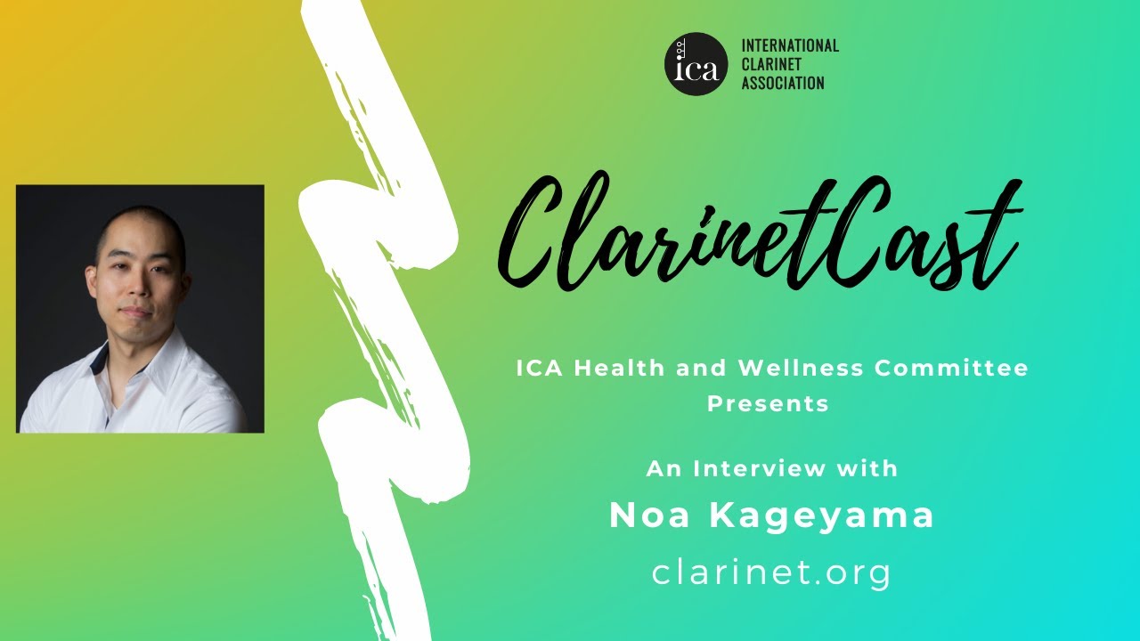 ICA ClarinetCast: Health and Wellness Committee: Noa Kageyama - YouTube