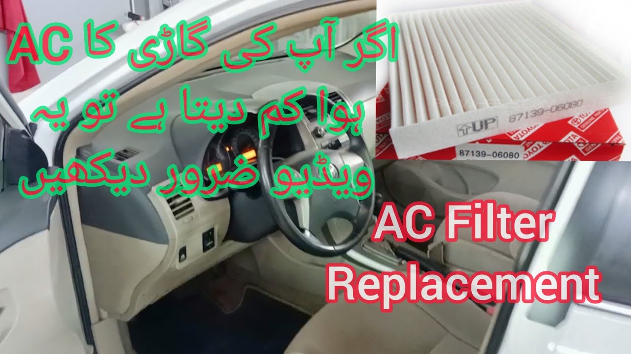 Why And How To Change And Clean Toyota Corolla Air Conditioner Filter ...