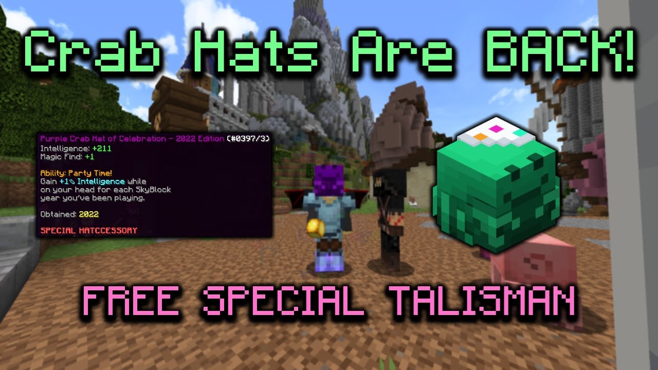 Crab Hats are BACK (Free Special Talisman) (Hypixel Skyblock) - YouTube