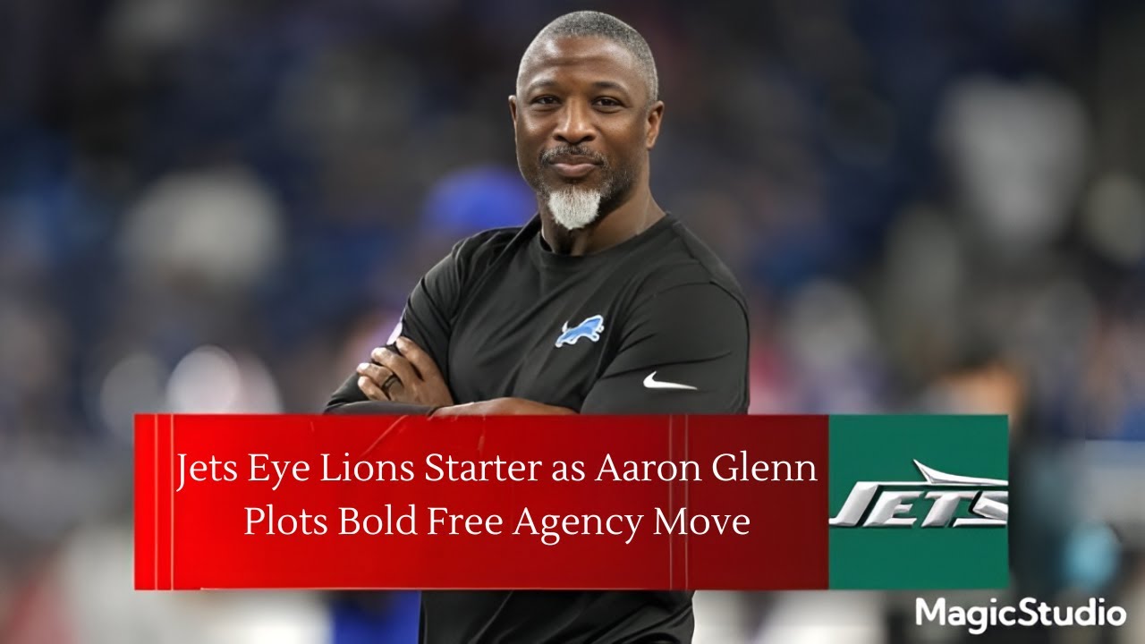 Jets Eye Lions Starter as Aaron Glenn Plots Bold Free Agency Move - YouTube