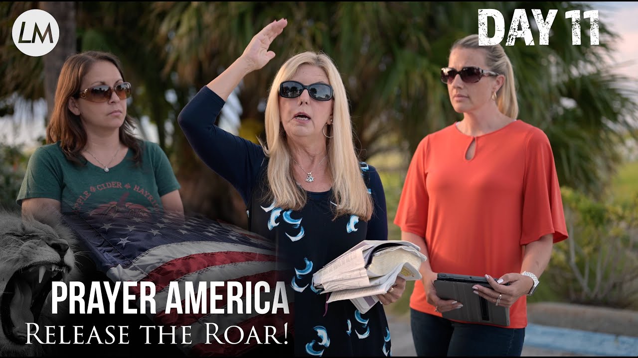 Prayer America: Release the Roar - Day 11 - YouTube