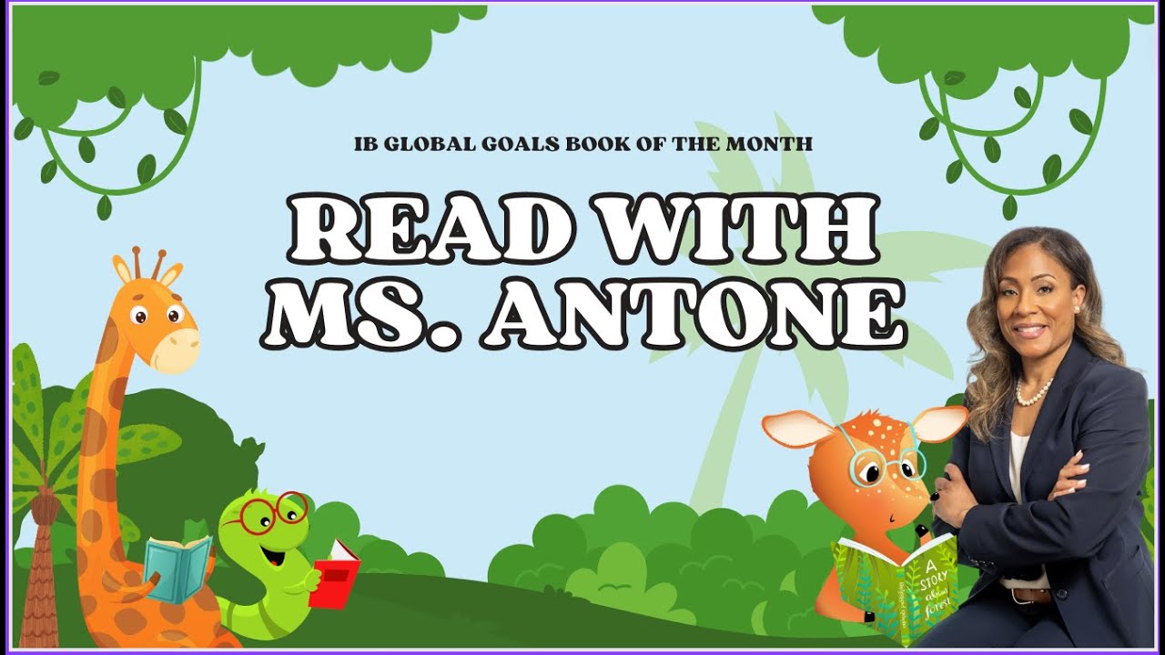 Global Goals December Read Aloud with Principal Antone - YouTube