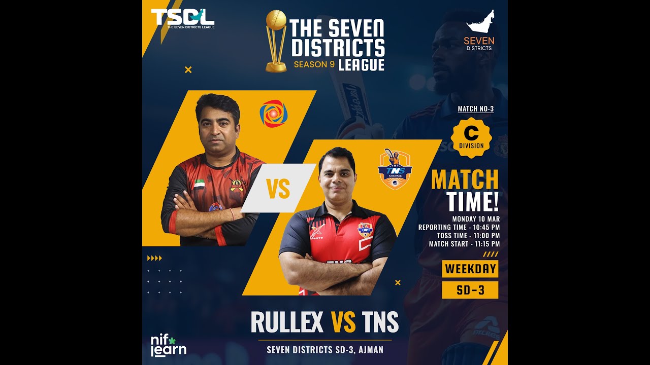 The Seven Districts League (TSDL) Season 9 Div C Weekdays : SD-3, Ajman ...