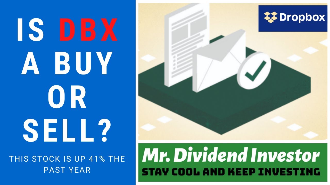 IS DBX A BUY OR SELL? I Dropbox I DBX stock I dbx stock analysis I Don ...