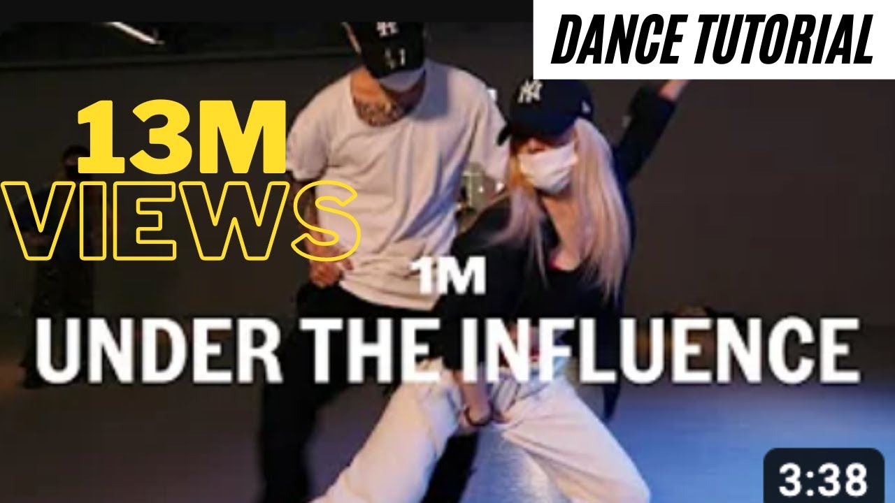 Dance Tutorial/ Chris Brown - Under The Influence / Shawn X Isabelle Choreography/ 1 Million ...
