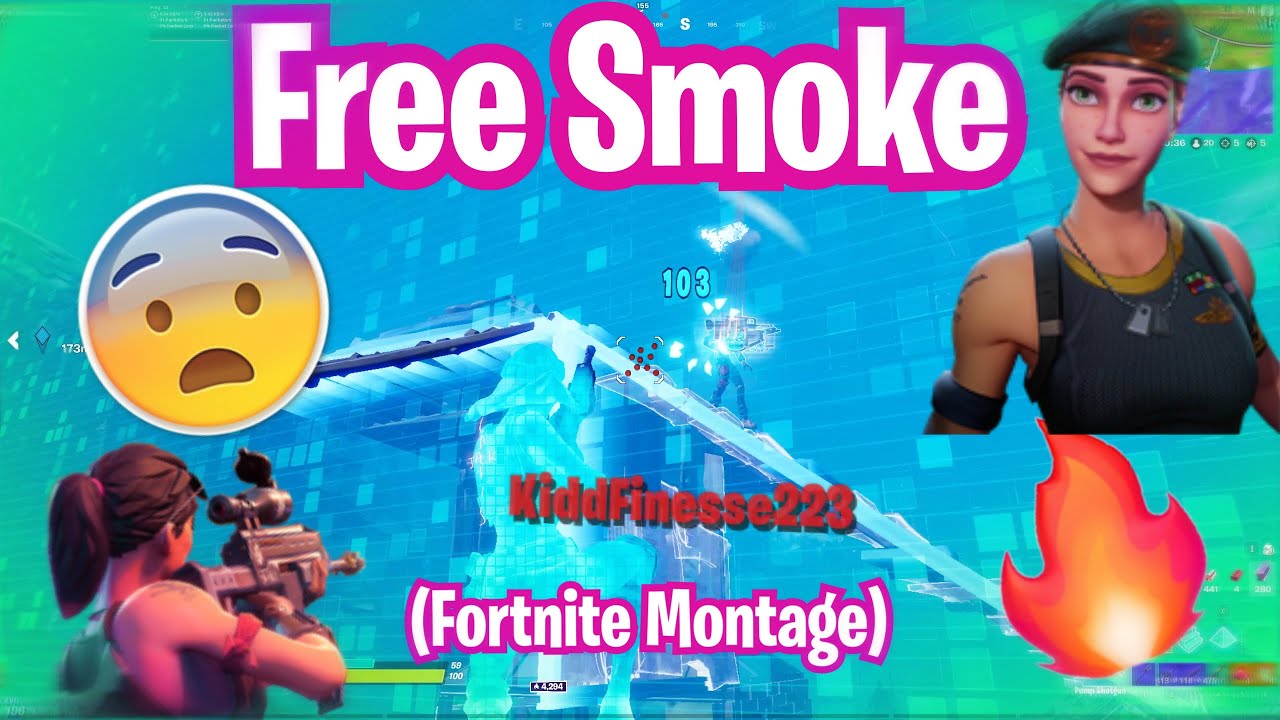 Free Smoke 💨 (Fortnite Montage) - YouTube