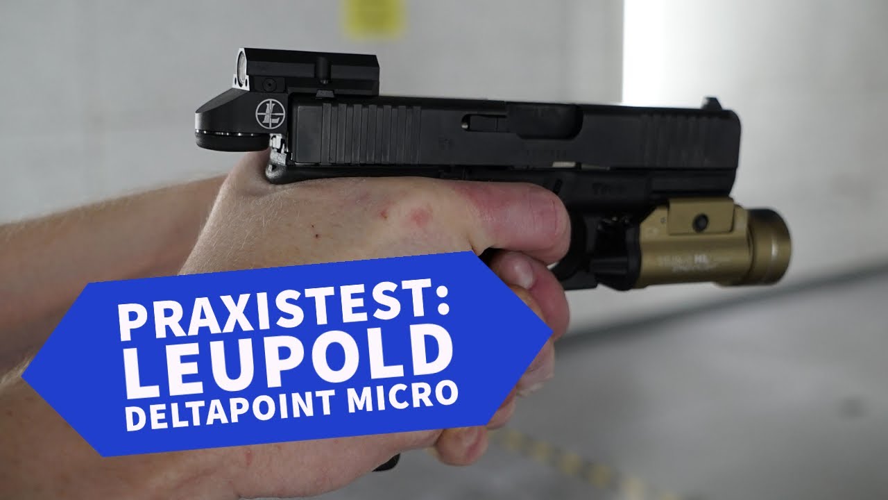 Leupold DeltaPoint Micro auf dem Schießstand – 9-facher deutscher ...