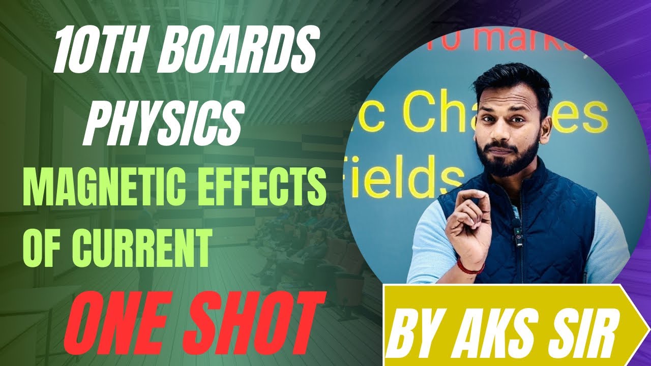 10th Science || physics || Magnetic Effect of Current || one shot || By ...
