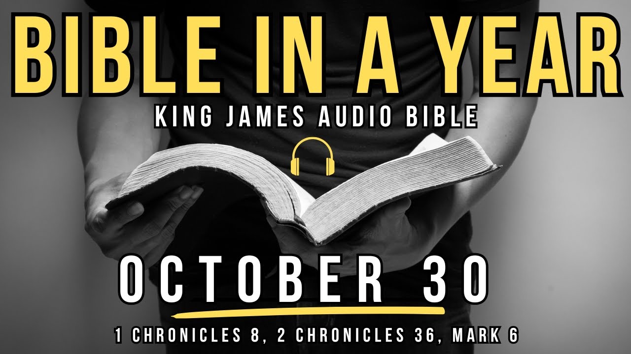 Day 303 | Bible In A Year | Listen To God’s Word - King James Audio ...