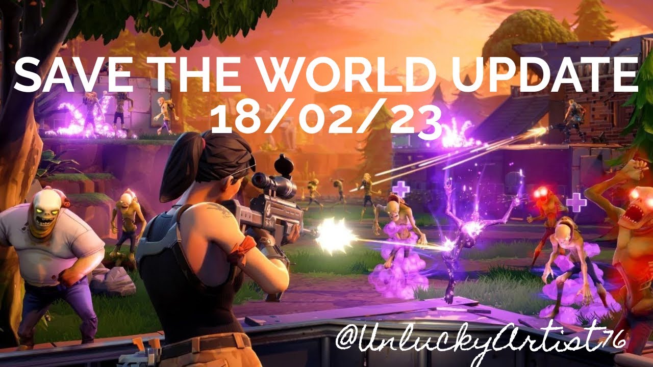 Save the World Update 18/02/23 - my favourite most under-rated SMG and ...