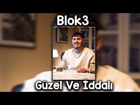BLOK3 - GÜZEL VE İDDİALI (Speed Up)