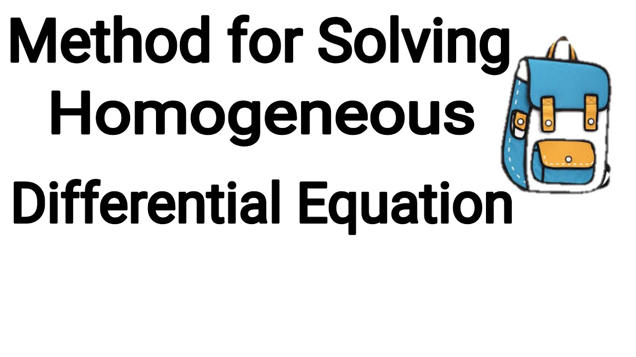 Homogeneous Form and Homogeneous Differential Equation By Nitin Maths ...