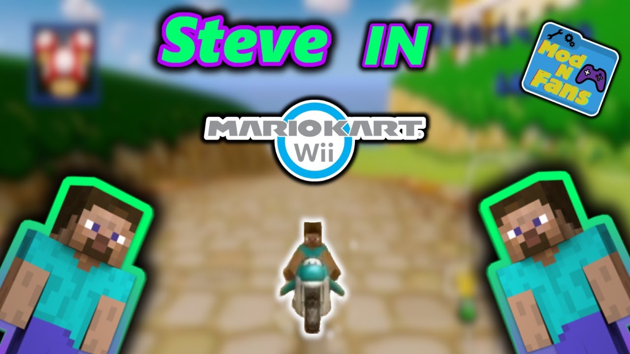Steve In Mario Kart Wii (From Smash to Mario Kart) | Mod N' Fans - YouTube