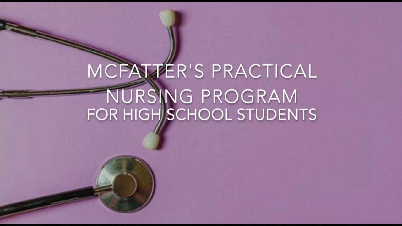 Introduction to the PN program at McFatter Technical High School - YouTube